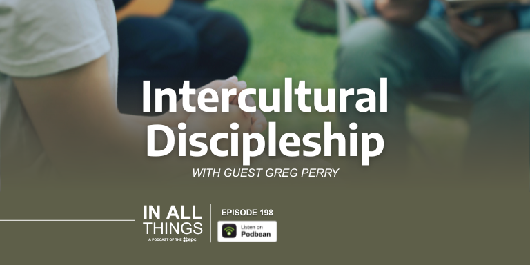 Episode 198: Intercultural Discipleship - EPConnection